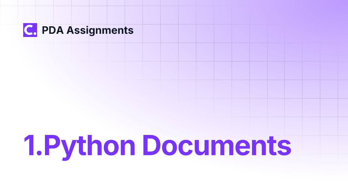 1.Python Documents | PDA Assignments
