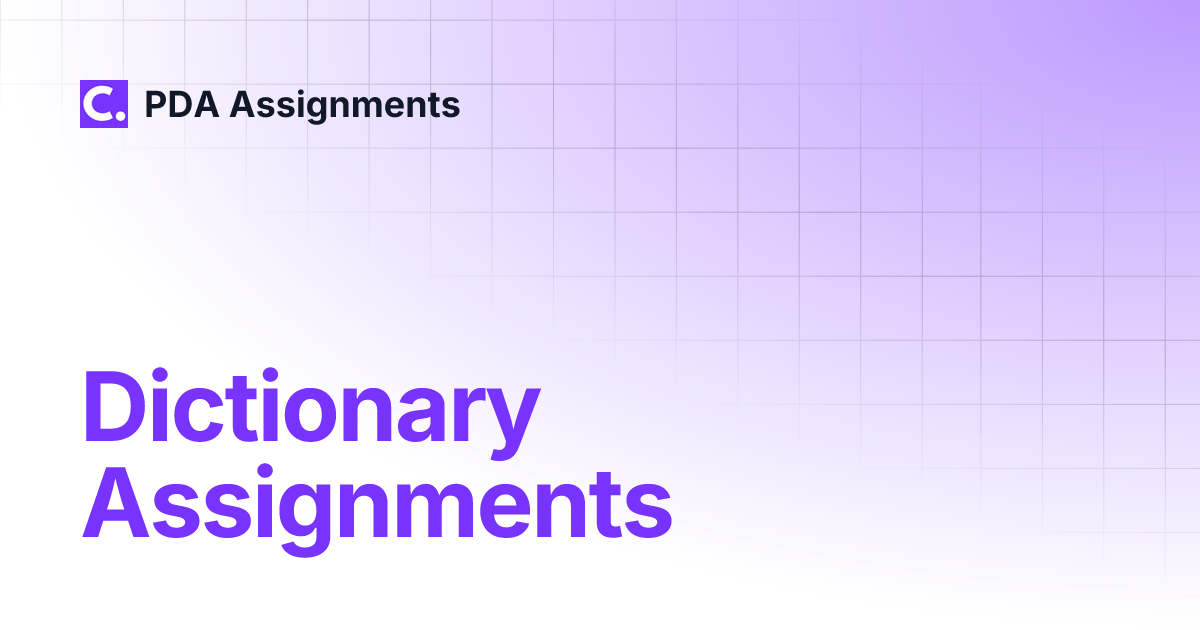 Dictionary Assignments | PDA Assignments
