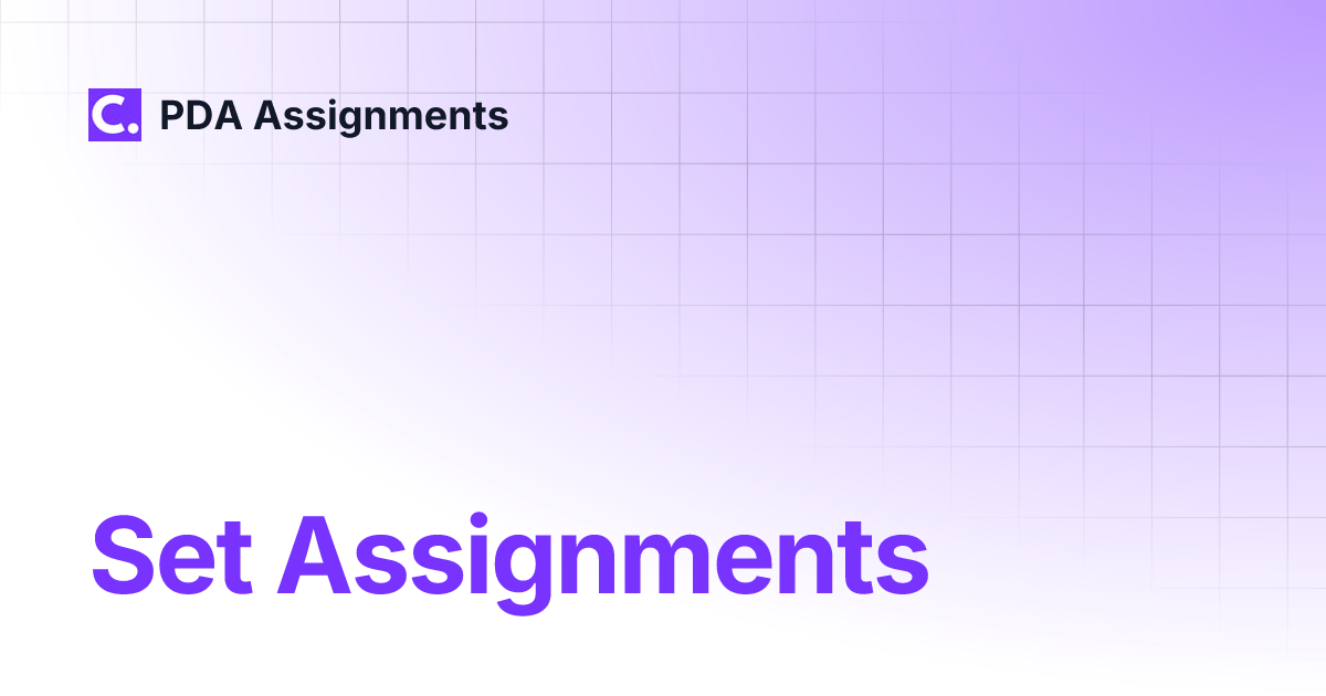 Set Assignments | PDA Assignments
